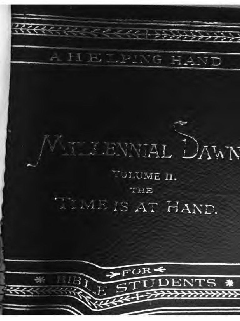 The Time Is at Hand - Russell 1889 | PDF | Prophecy | Jesus