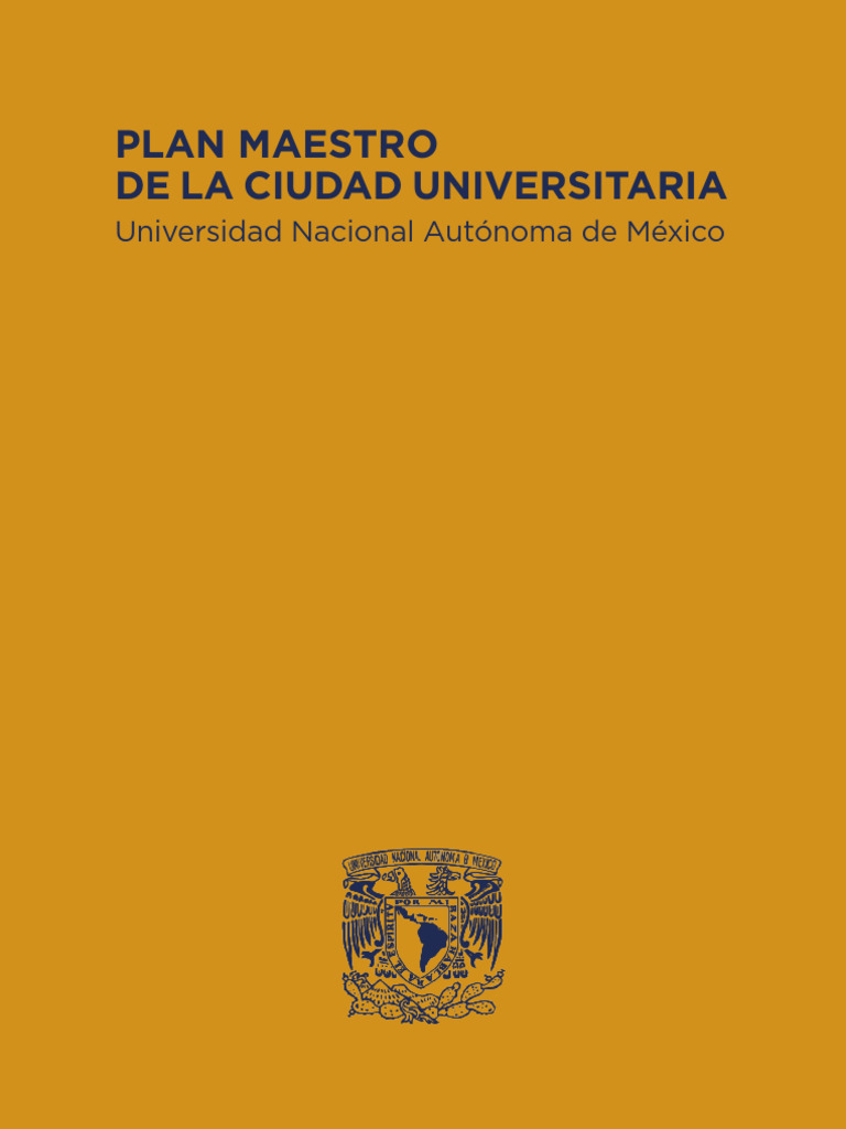 Plan Maestro de La CU UNAM 2018 - Actualizado | PDF | Invalidez | Peatonal