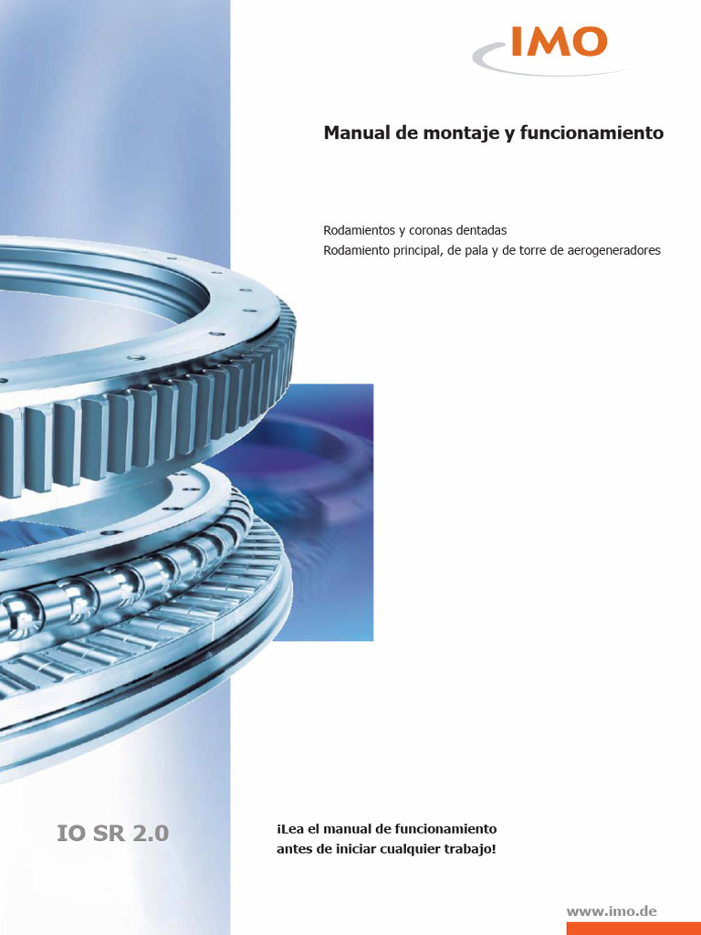 IO SR 2.0. Manual de Montaje y Funcionamiento. Rodamientos y Coronas ...