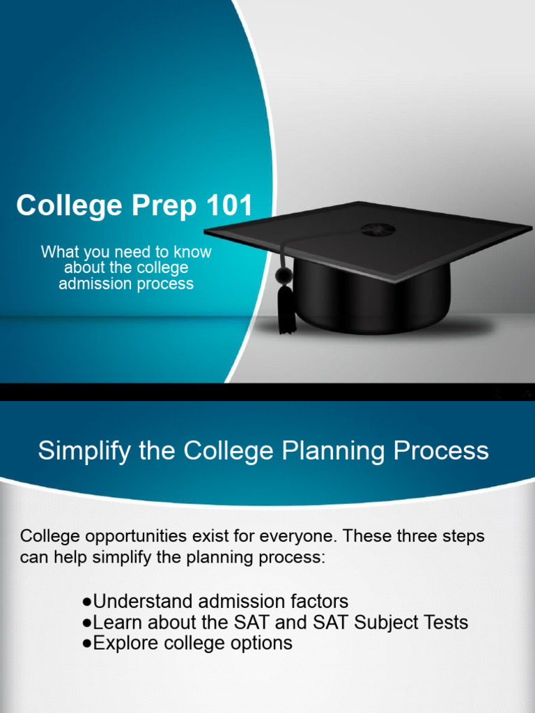 College Prep 101 (Un-Narrated) | PDF | Sat | University And College Admission
