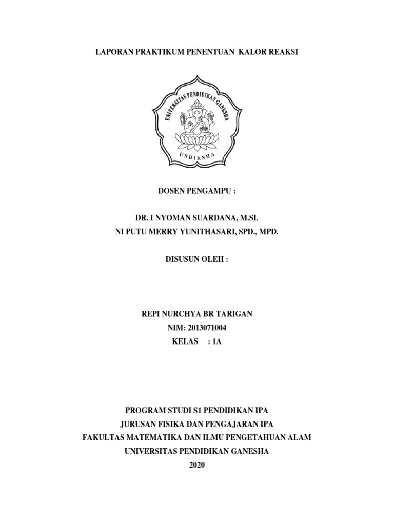 Laporan Praktikum Penentuan Kalor Reaksi - Repi Nurchya BR Tarigan - 004 | PDF