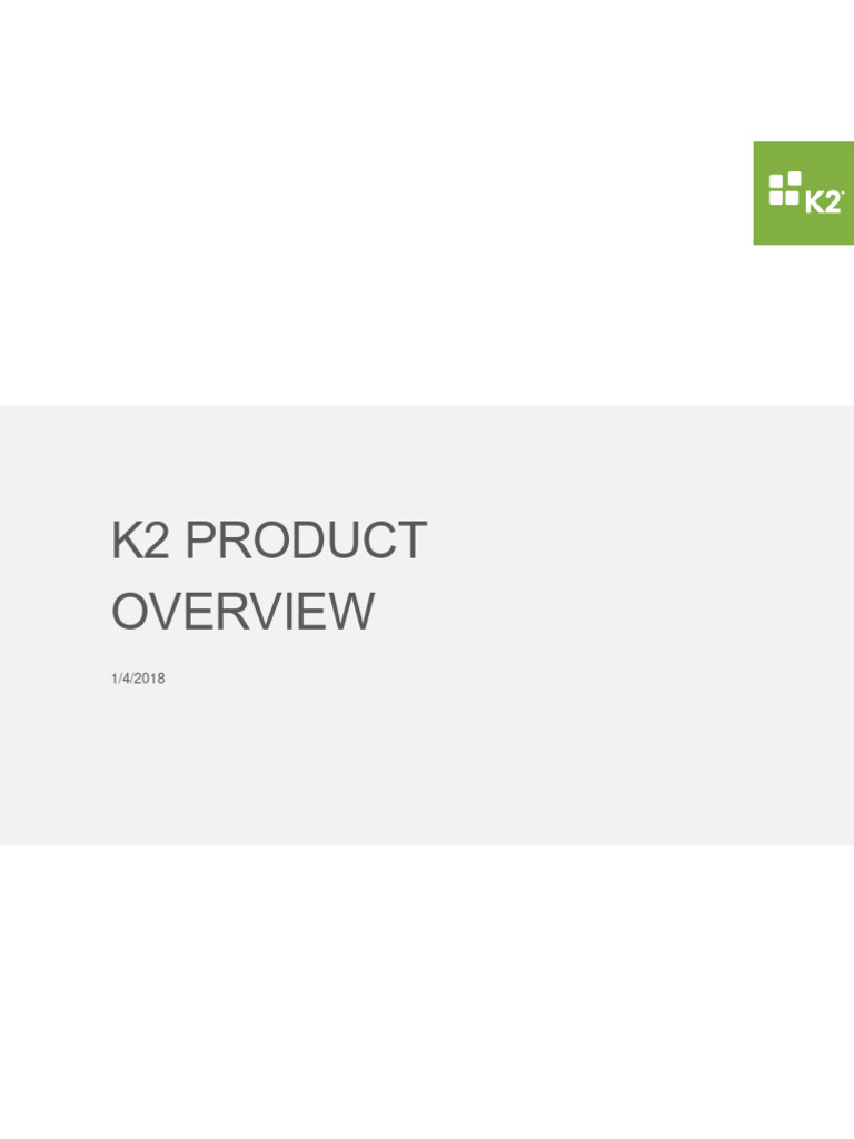 K2 Product Overview | PDF | Share Point | Mobile App