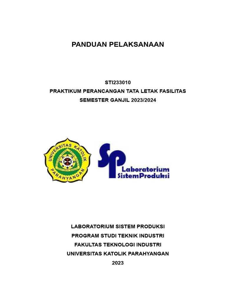 Panduan Pelaksanaan Praktikum Perancangan Tata Letak Fasilitas 2023 - 2024 | PDF