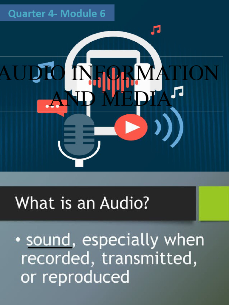Module 6 Audio Information and Media | PDF