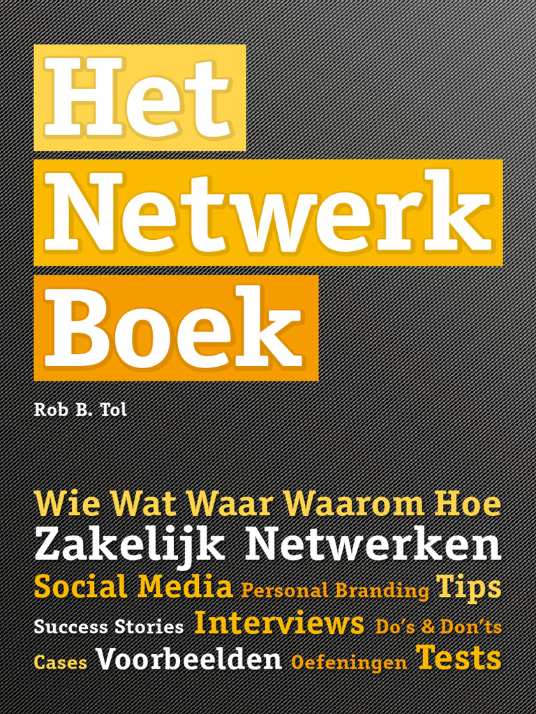 Adoc - Pub Het Netwerk Boek Zakelijk Netwerken Wie Wat Waar W | PDF