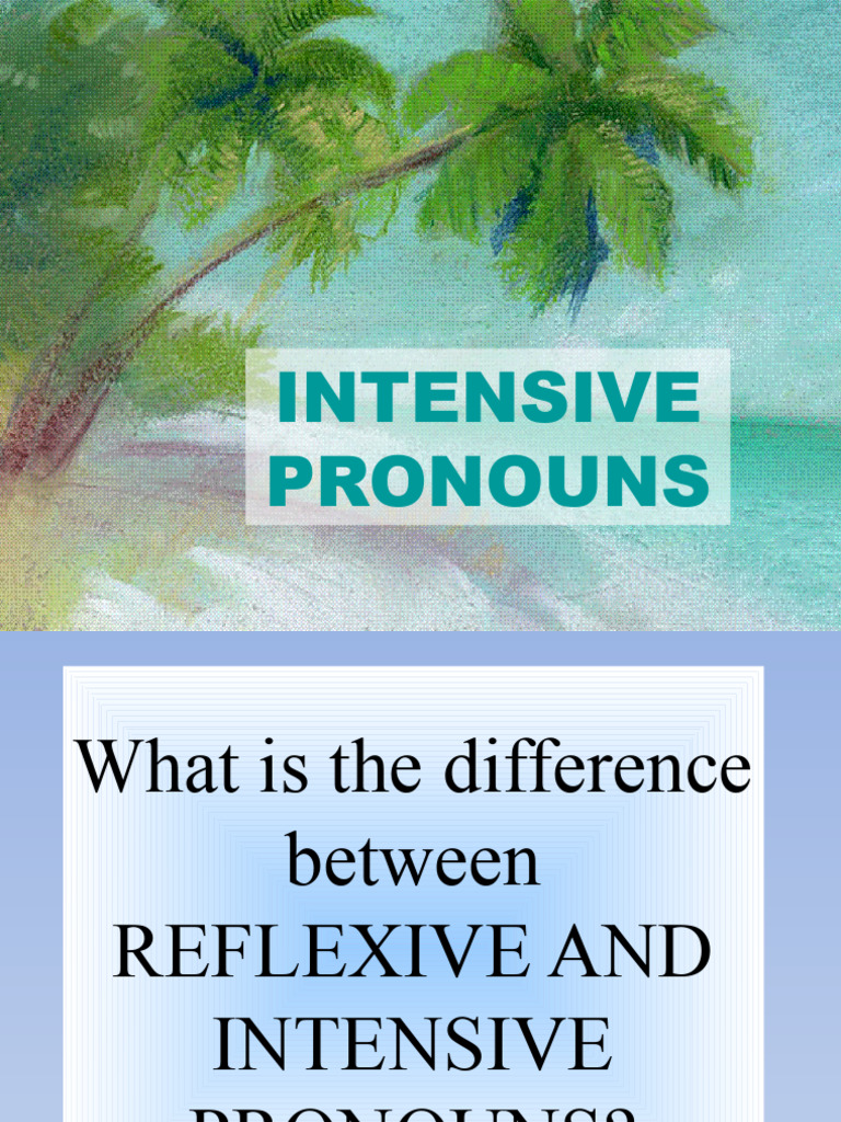 2 Intensive Pronoun | PDF | Pronoun | Linguistics