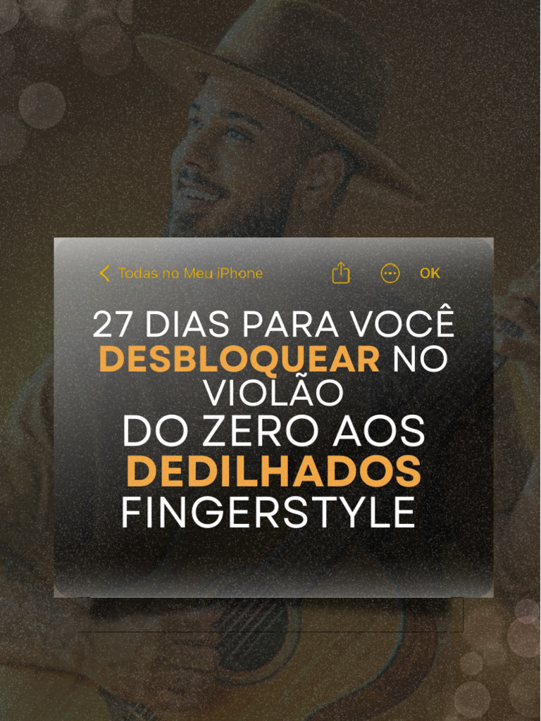 27 Dias - para Desbloquear No Violão Do Zero Aos Dedilhados Fingerstyle | PDF | Acorde (música ...