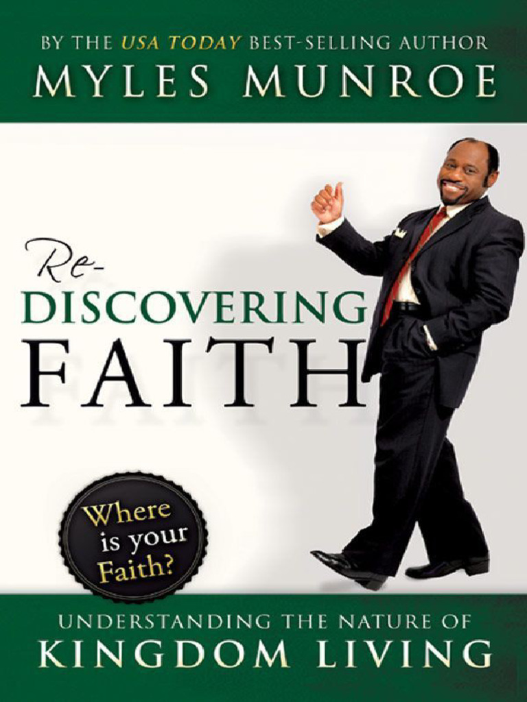Rediscovering Faith Understanding The Nature of Kingdom Living (Myles ... Rediscovering Faith Understanding The Nature of Kingdom Living (Myles ...