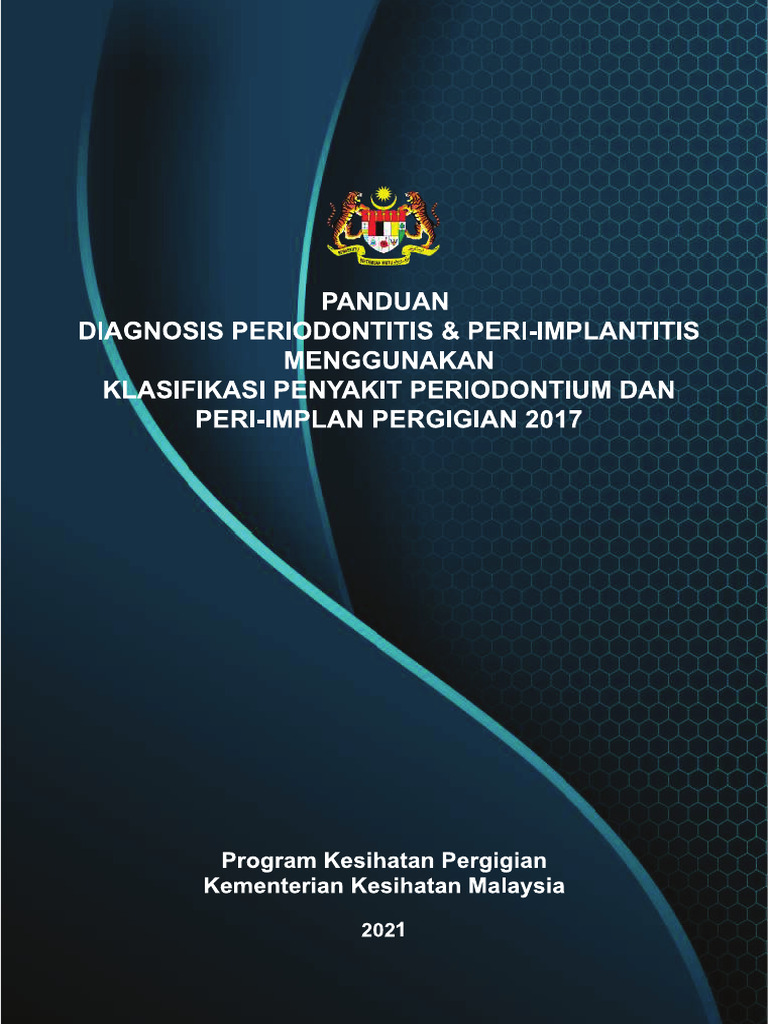 2021 - Panduan Diagnosis Periodontitis & Per-Implantitis Menggunakan Klasifikasi Penyakit ...