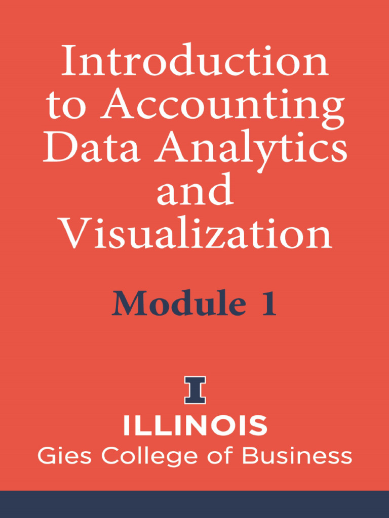 Introduction To Accounting Data Analytics and Visualization Module 1 ... Introduction To Accounting Data Analytics and Visualization Module 1 ...