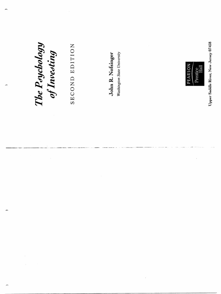 John R Nofsinger The Psychology of Investing | PDF