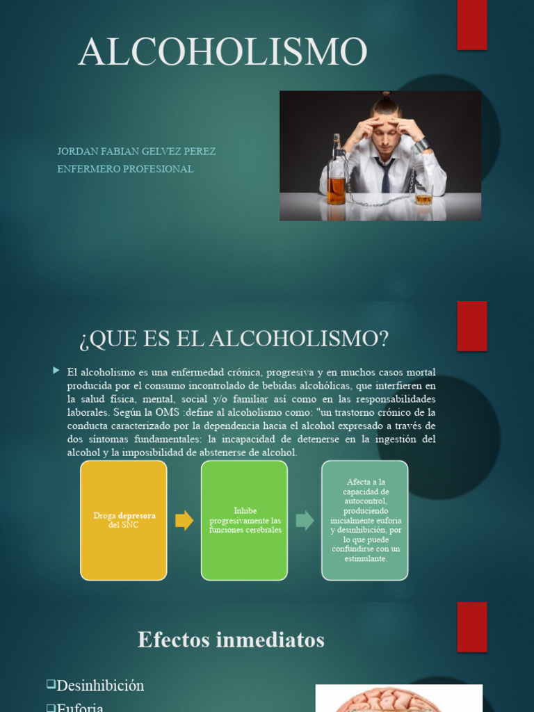 Alcoholismo Diapositivas | PDF | Alcoholismo | La dependencia de sustancias