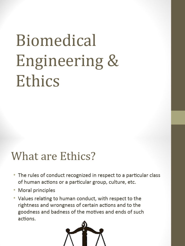 Lec#5Biomedical Engineering & Ethics | PDF | Biomedical Engineering ...