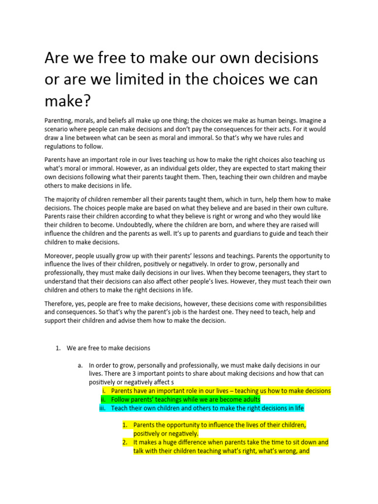 Are We Free To Make Our Own Decisions or Are We Limited in The Choices ...