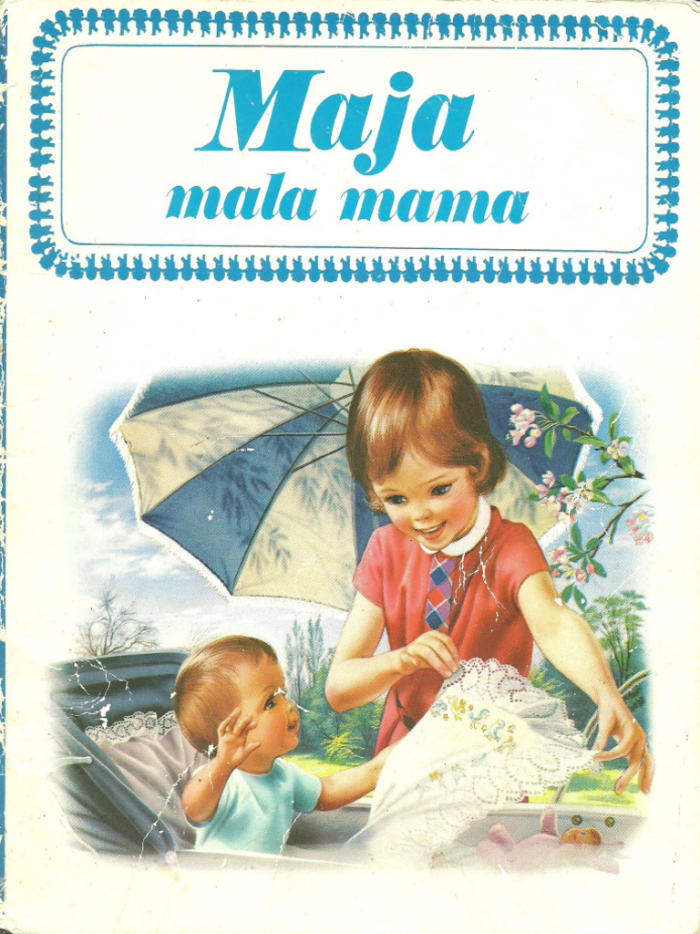 Slikovnica - Maja Mala Mama PDF | PDF