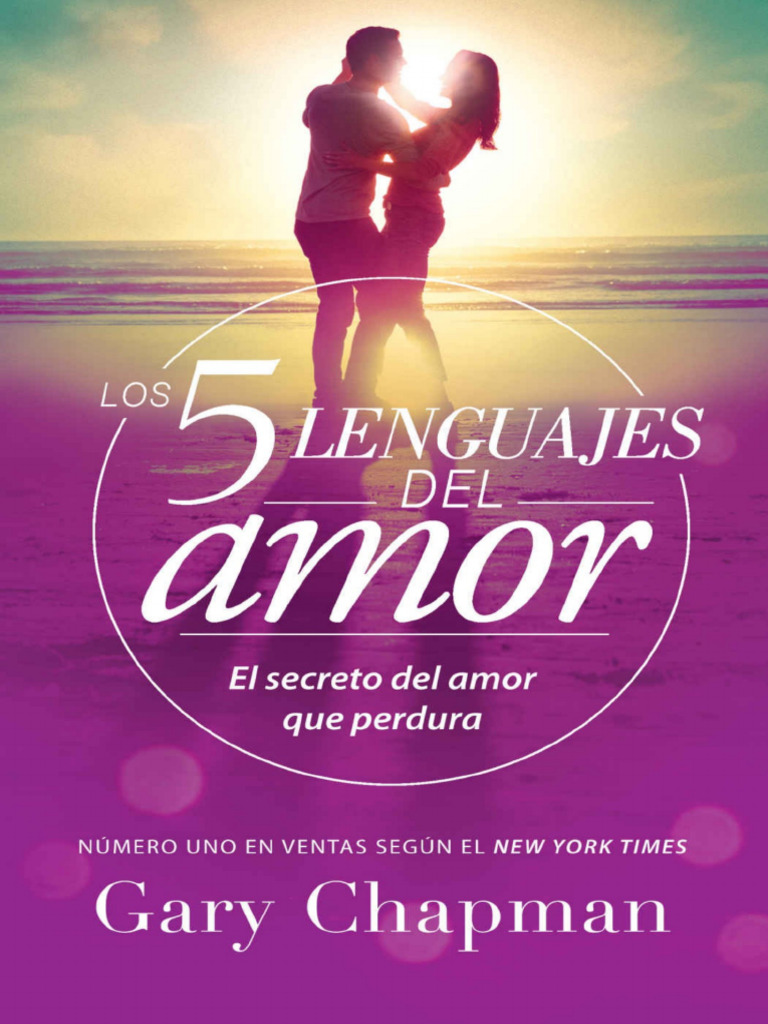 Los 5 Lenguajes Del Amor - Gary Chapman | PDF