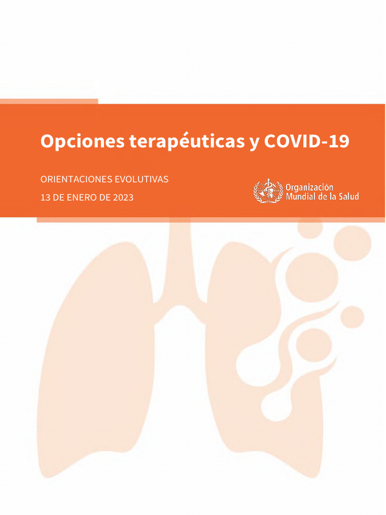 WHO 2019 NCoV Therapeutics 2023.1 Spa | PDF | Licencia Creative Commons ... WHO 2019 NCoV Therapeutics 2023.1 Spa | PDF | Licencia Creative Commons ...