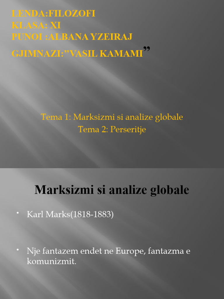 Filozofi KL 11 Marksizmi Si Analize Globale Perseritje | PDF