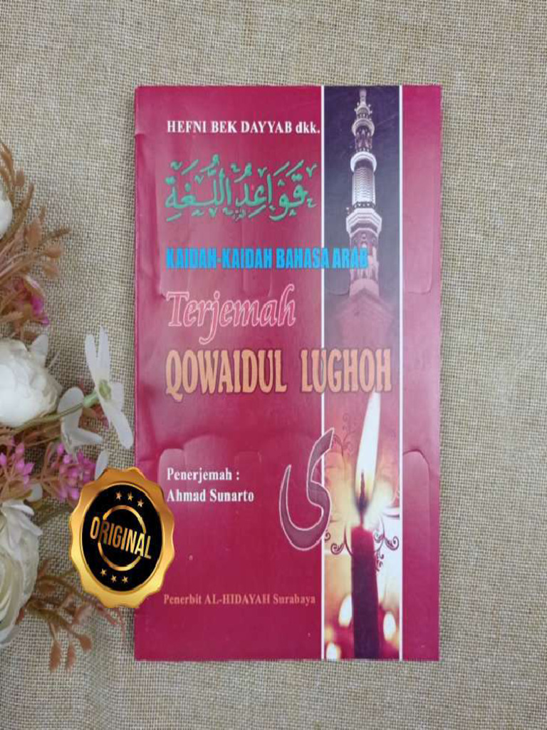 Buku Kaidah Kaidah Bahasa Arab Terjemah Qowaidul Lughoh 1 - 2 | PDF Buku Kaidah Kaidah Bahasa Arab Terjemah Qowaidul Lughoh 1 - 2 | PDF