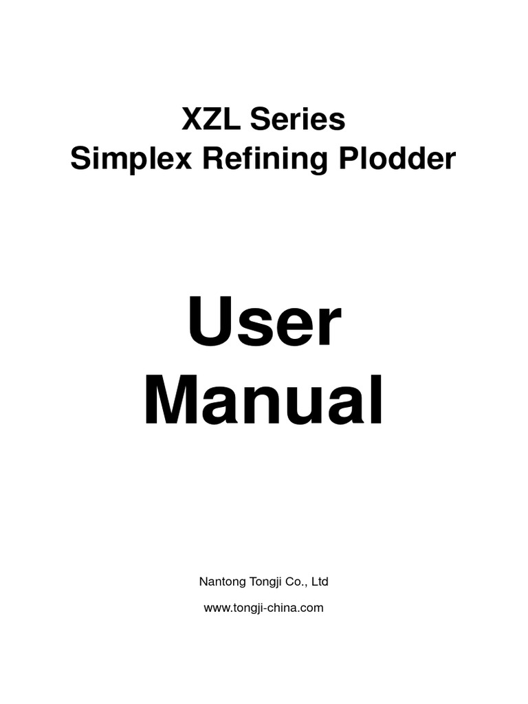 XZL Series Simplex Refining Plodder User Manual | PDF | Crane (Machine ...