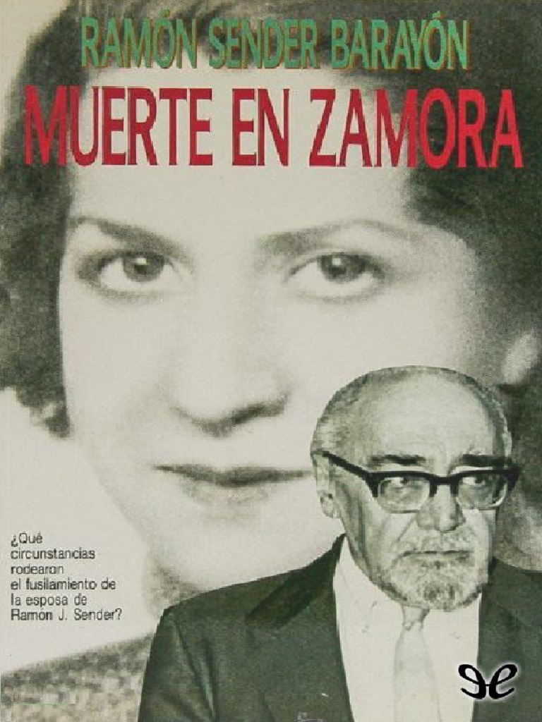 Muerte en Zamora Ramon Sender Barayon | PDF | España | Francisco franco