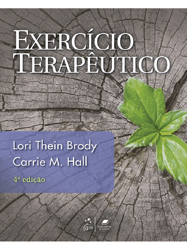 Exercicio Terapeutico 4ed 2019 Brody Hall | PDF | Organização Mundial ...