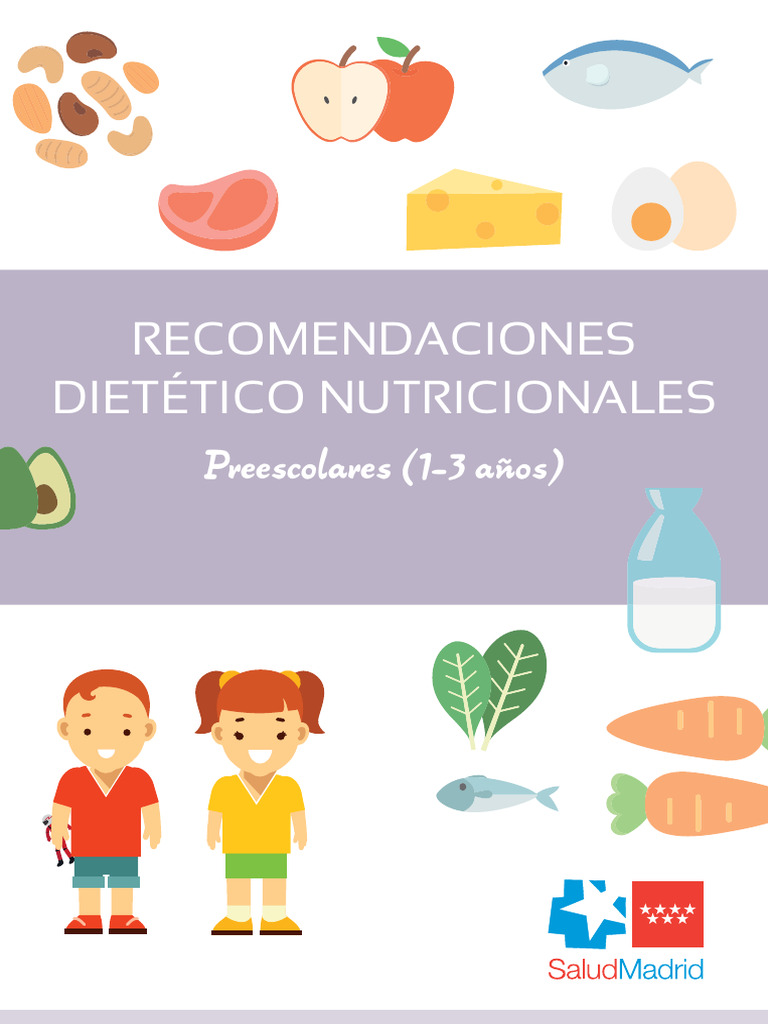 Recomendaciones Dietético Nutricionales Preescolares (1-3 Años) | PDF | Vegetales | Alimentos