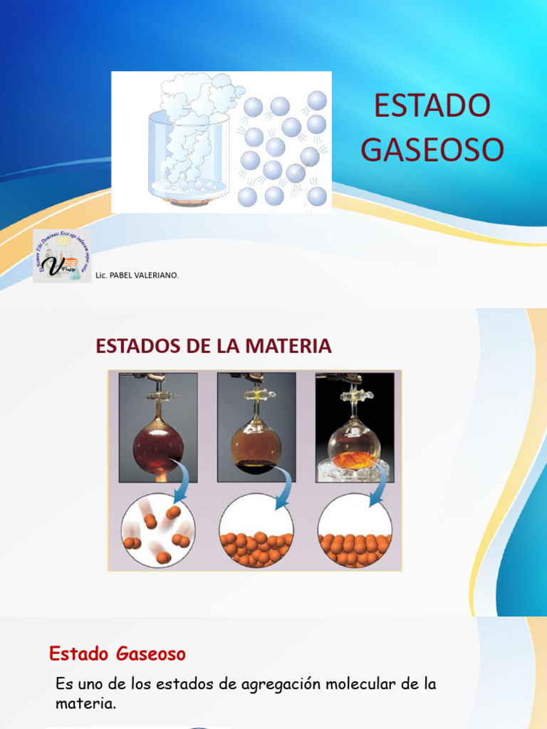 Estado Gaseoso - PPT | PDF | Gases | Naturaleza