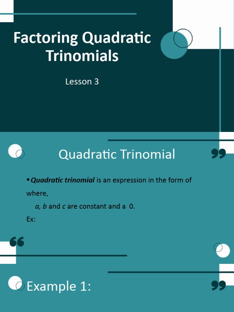 Factoring Quadratic Trinomials | PDF | Factorization | Mathematical ...
