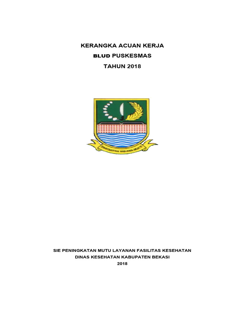 Kerangka Acuan BLUD Puskesmas 2018 | PDF | Pengelolaan Keuangan & Uang