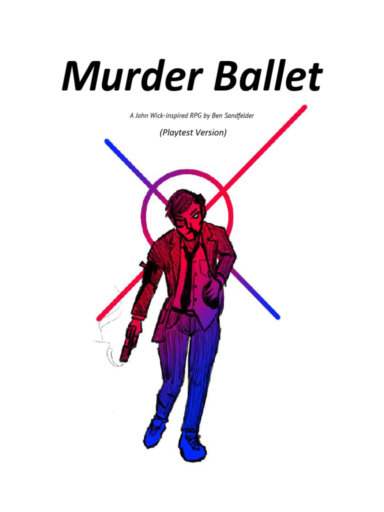 Murder Ballet - 030722 | PDF | Organized Crime | Role Playing Games