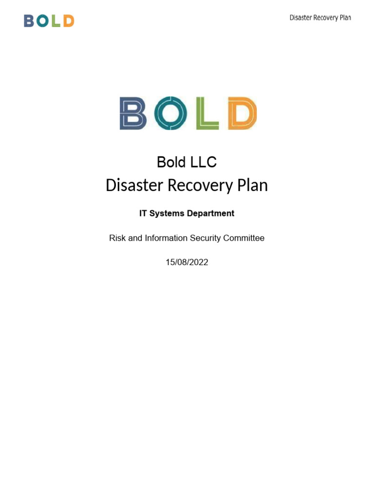 Bold LLC Disaster Recovery Plan | PDF | Disaster Recovery | Backup