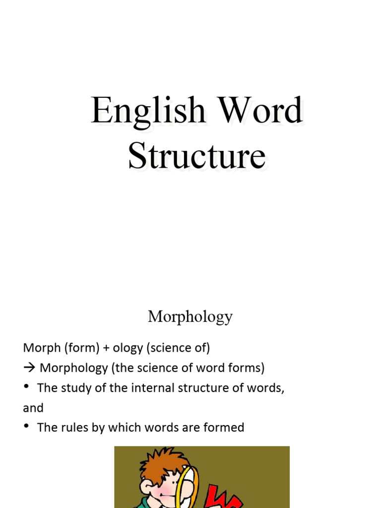 Week 1 - Word Structure | PDF | Word | Linguistic Morphology