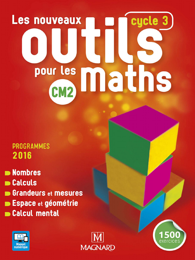 Les Nouveaux Outils Pour Les Maths, Fichier CM2, Cycle 3-Magnard (2017 ...