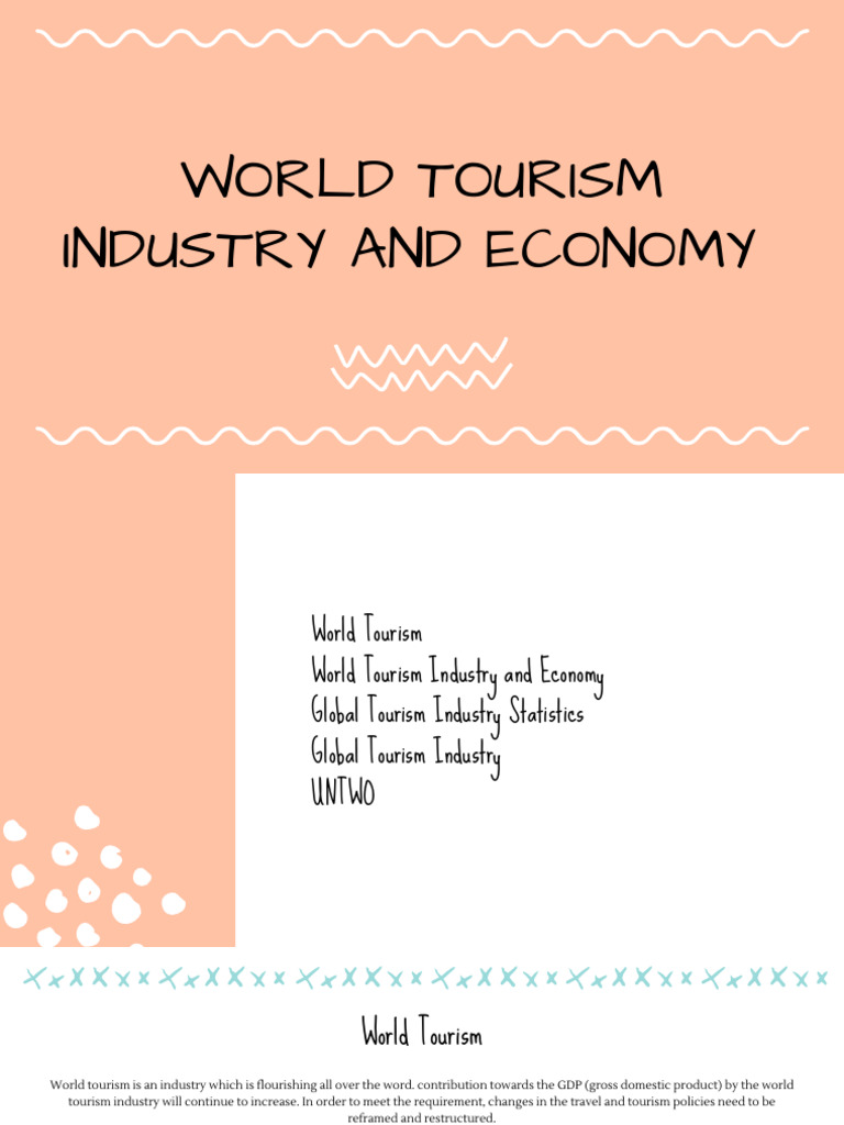 World Tourism Industry and Economy | PDF | Tourism | Gross Domestic Product