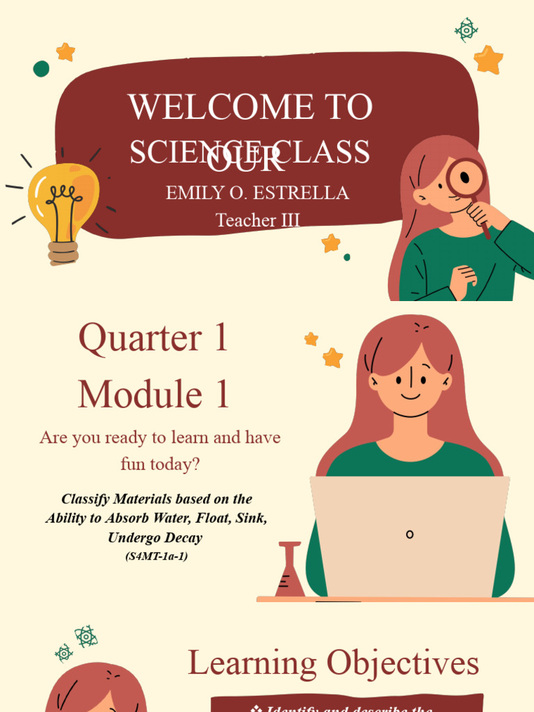 Science 4 PPT Week 1-Lesson 1-3-Absorb Water-Float and Sink-Undergo ...