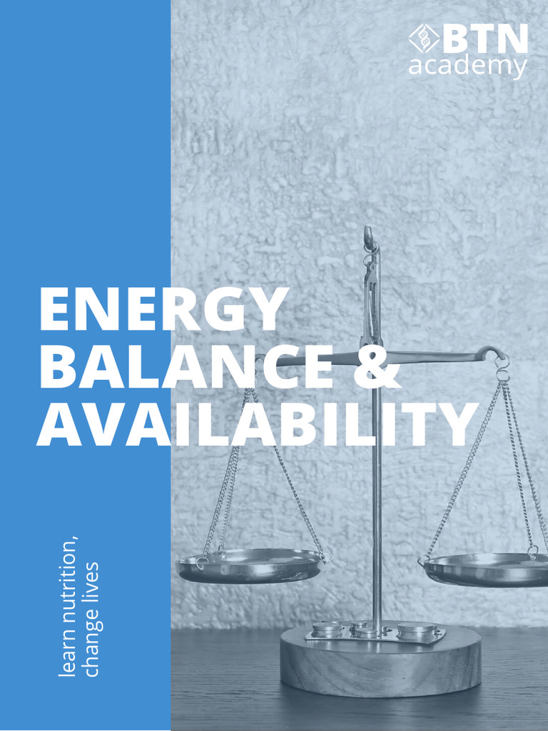 Energy Balance & Availability | PDF | Energy Homeostasis | Calorie