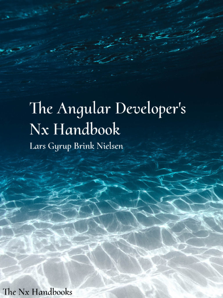 The Angular Developers Nx Handbook | PDF | Command Line Interface | Library (Computing)