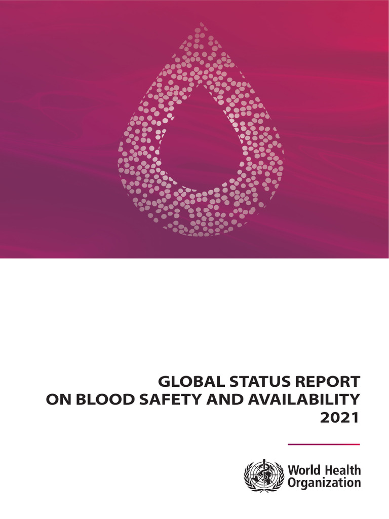Global Status Report On Blood Safety and Availability 2021 | Download ...