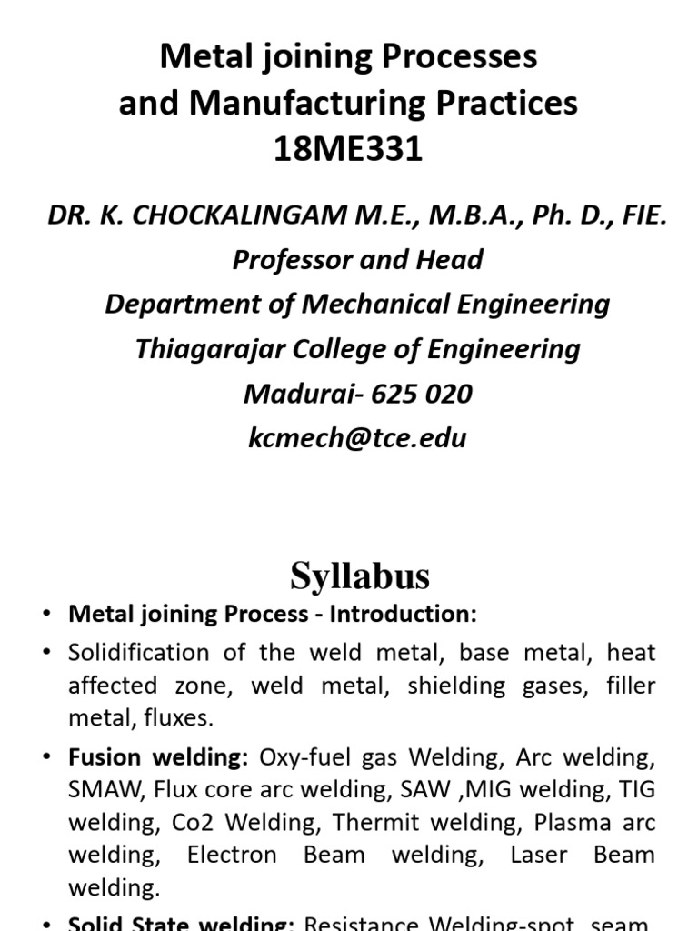 Metal Joining Processes and Manufacturing Practices 18ME331 | PDF ...