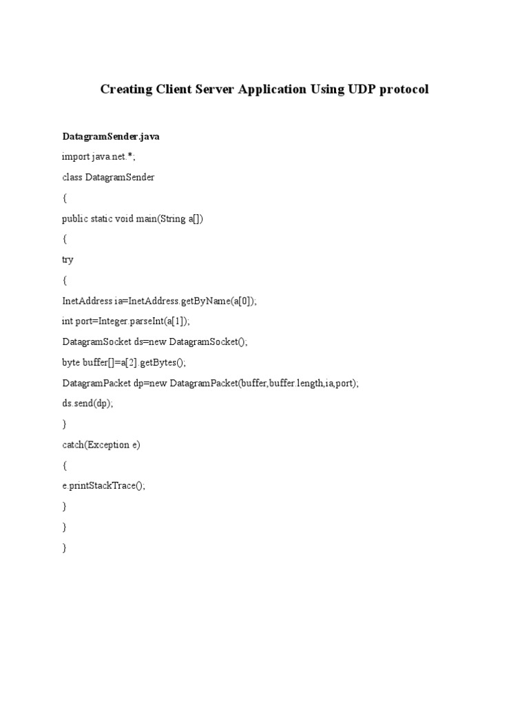 Creating Client Server Application Using Udp Protocol: Datagramsender - Java | PDF | Port ...