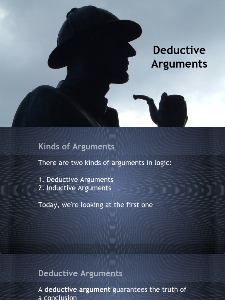 Deductive Arguments JCL | PDF | Argument | Deductive Reasoning Deductive Arguments JCL | PDF | Argument | Deductive Reasoning