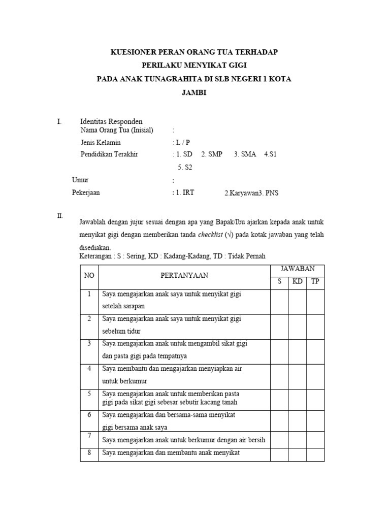 KUESIONER PENELITIAN PERAN ORANG TUA TERHADAP PERILAKU MENYIKAT GIGI ...
