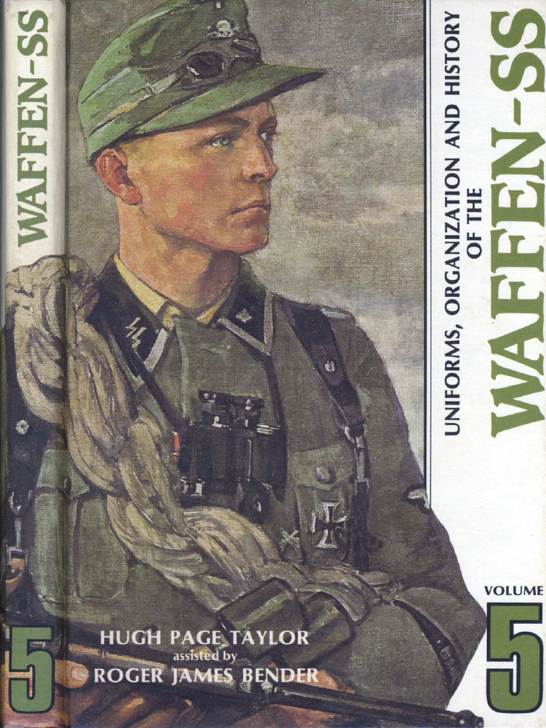 Uniforms, Organization & History Of The Waffen-SS Vol.5 | PDF