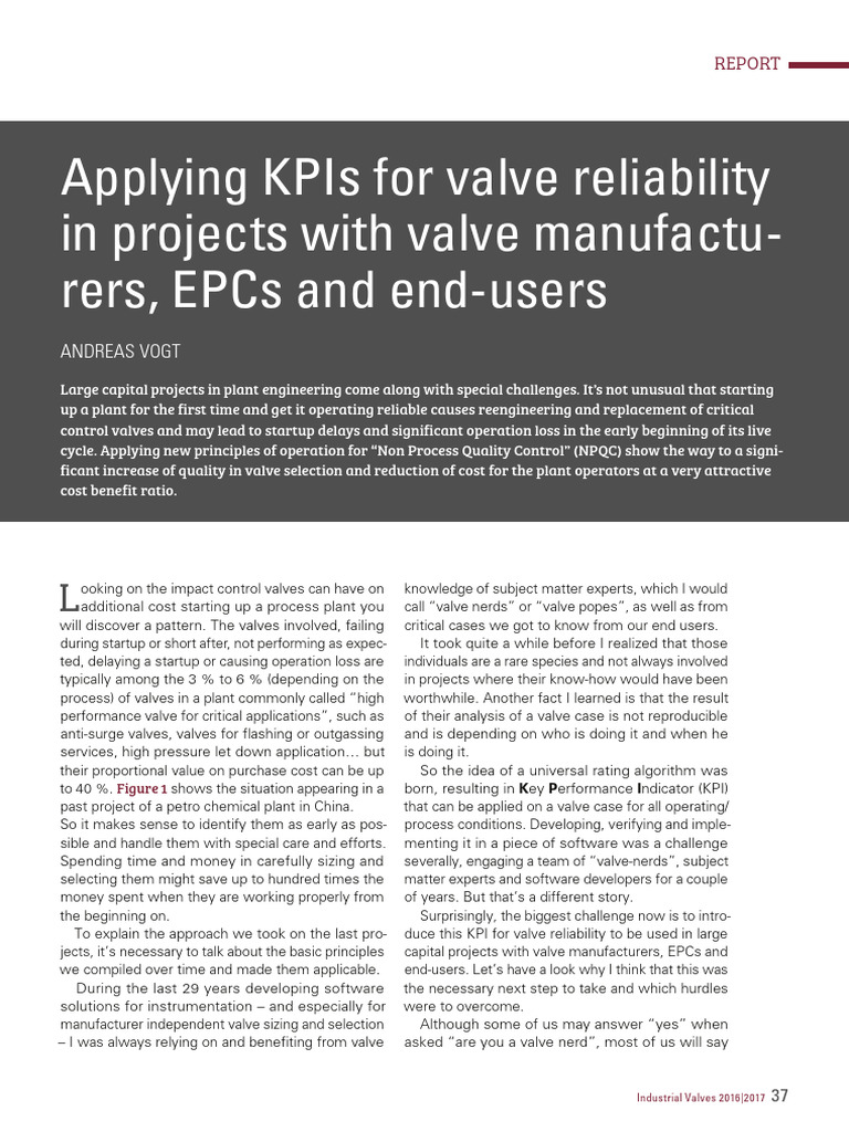 Applying KPIs For Valve Reliability in Projects With Valve Manufacturers, EPCs and End-Users ...