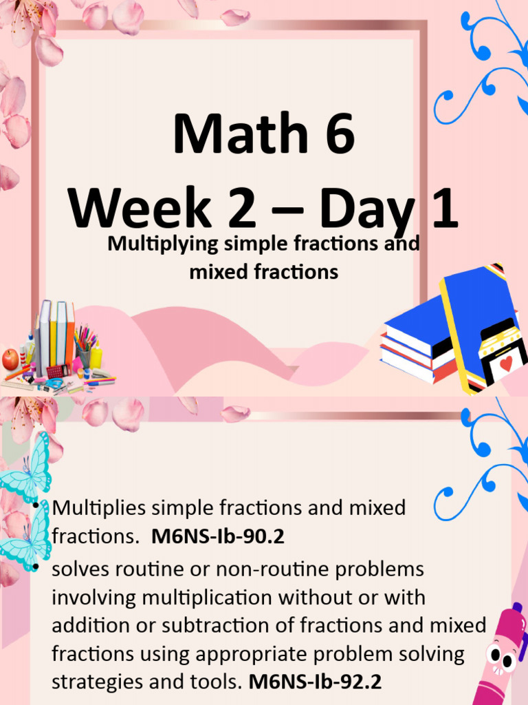 Multiplying Fractions: Grade 6 Week 2 | PDF | Multiplication | Mathematics