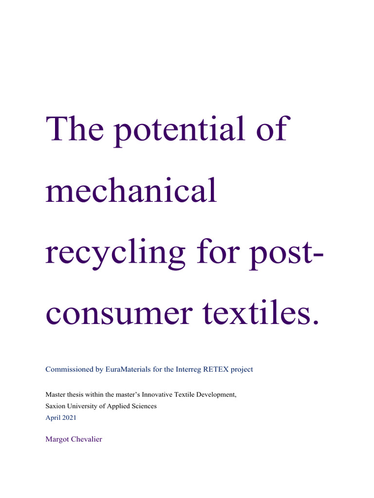 The Potential of Mechanical Recycling For Post Consumer Textiles | PDF ...