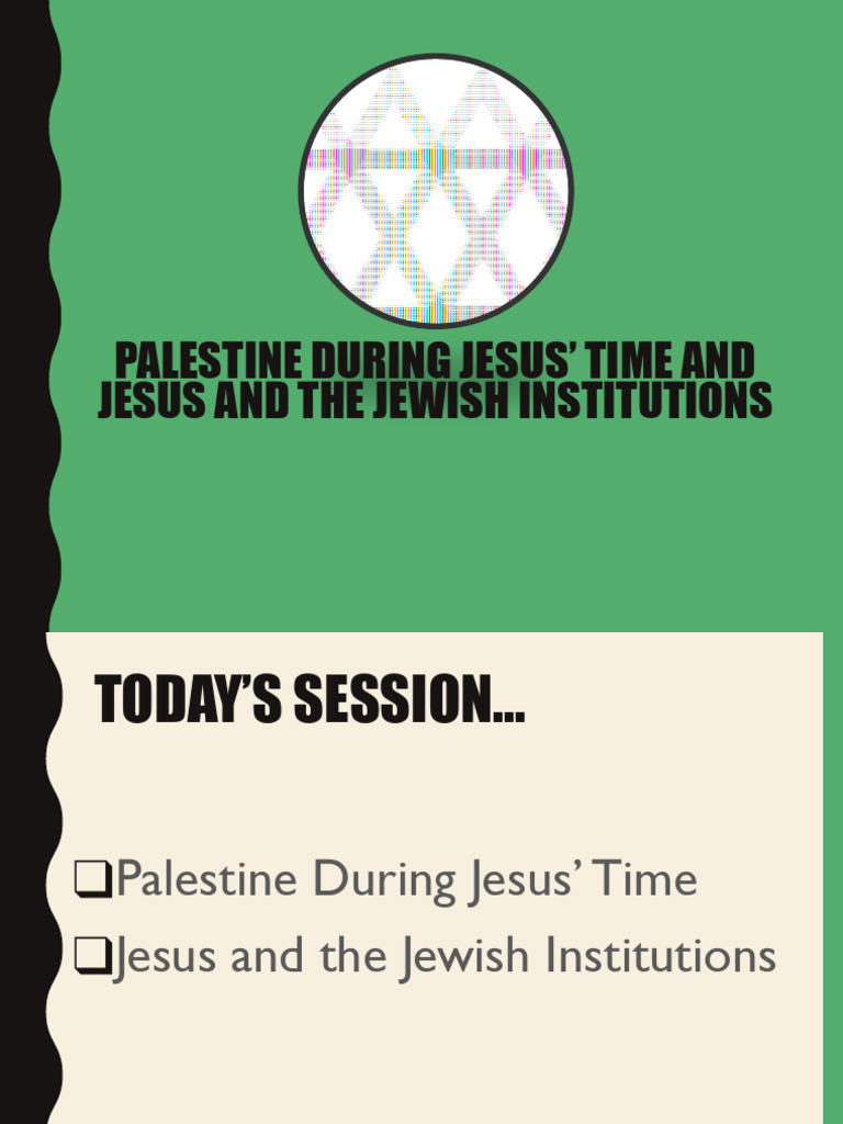 C3S1 - Jesus - Palestine & Jewish Institutions | PDF | Synagogue | Torah