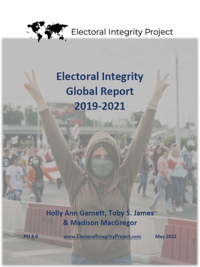 Electoral Integrity Global Report 2019-2021: Holly Ann Garnett, Toby S ...