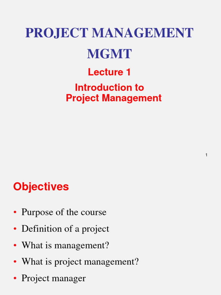 Lec - 1 - Introduction To Project Management | PDF | Project Management | Business